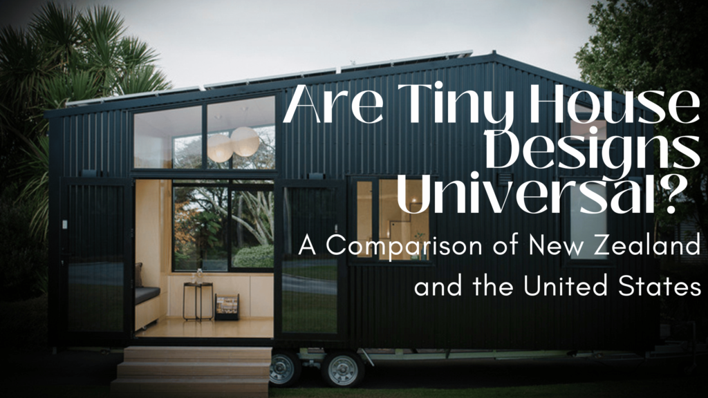 Tiny House Basics | Are Tiny House Designs Universal?